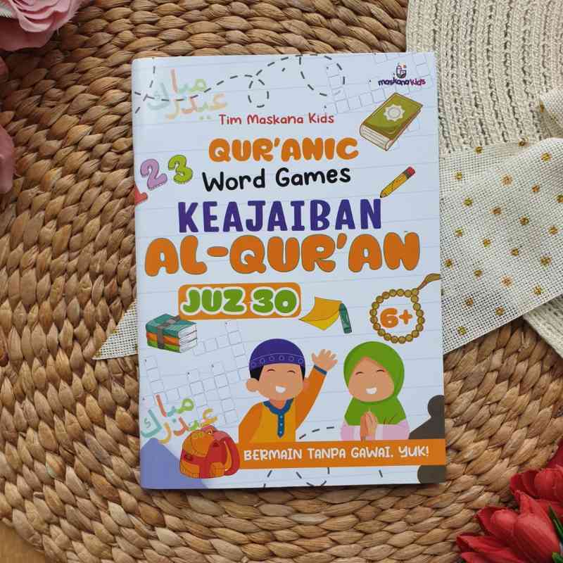 Promo Buku Anak Quranic Word Games Keajaiban Al-Quran Juz 30 Diskon 15% di Seller Toko Muslim ...