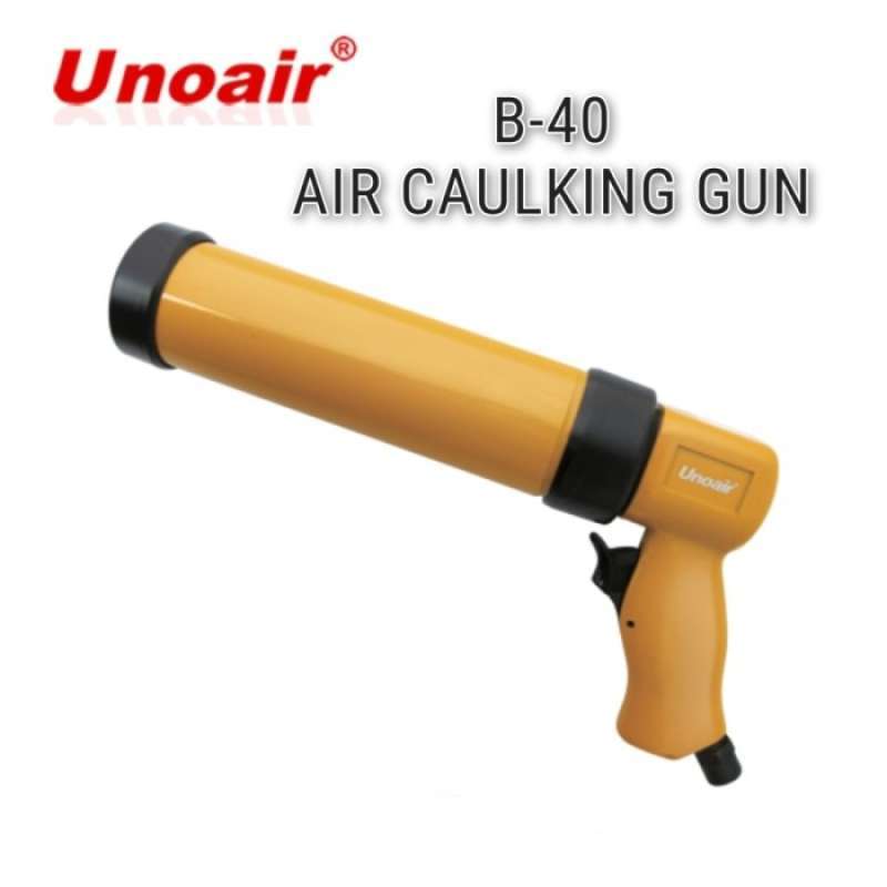 Promo UNOAIR B-40 SILICONE GUN ANGIN | B40 AIR CAULKING GUN SILIKON ...