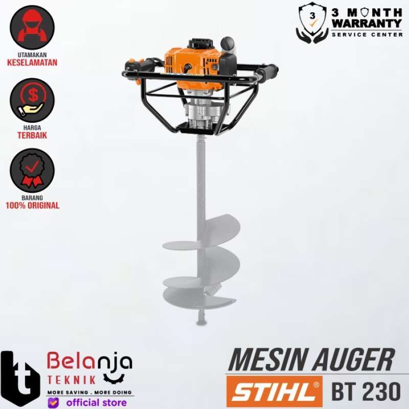 Promo Stihl Earth Auger BT 230 Mesin Bor Penggali Tanah BT230 Unit Only ...