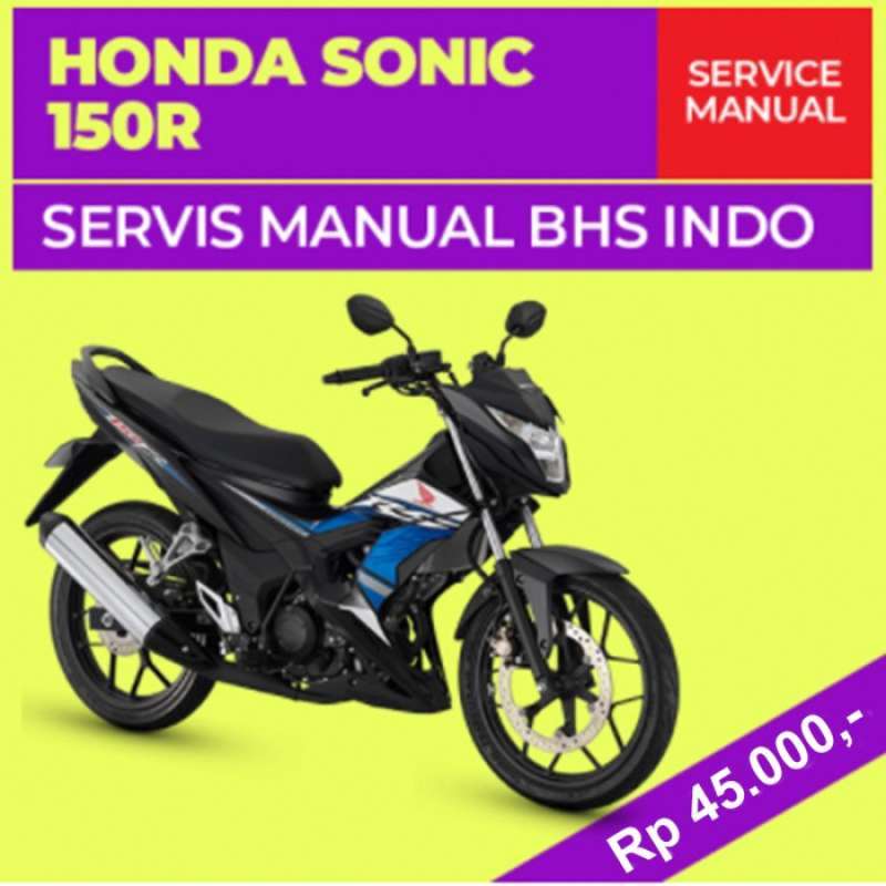 Promo Honda SONIC 150 FI Service Manual Diskon 9% di Seller ADZANA ...