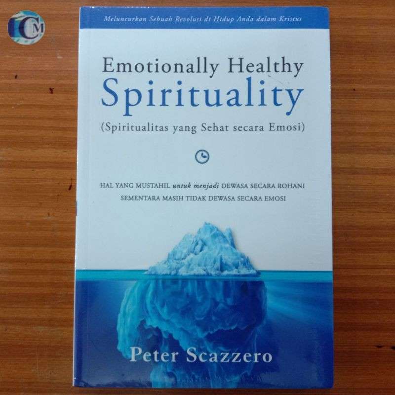 Jual Emotionally Healthy Spirituality: Spritualitas Yang Sehat Secara ...