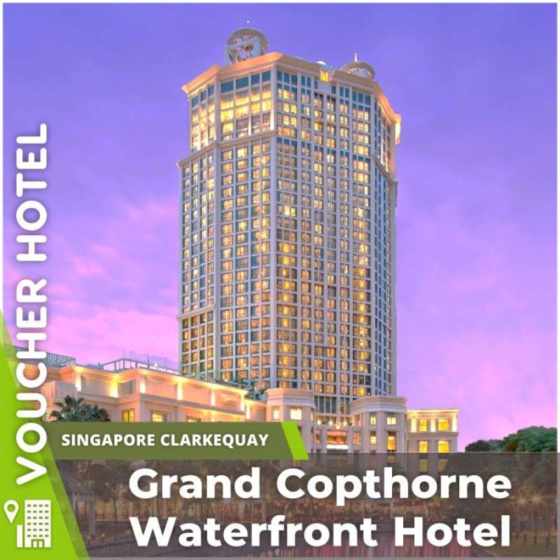 Jual Voucher Hotel Grand Copthorne Waterfront Singapore Di Seller Oti ...