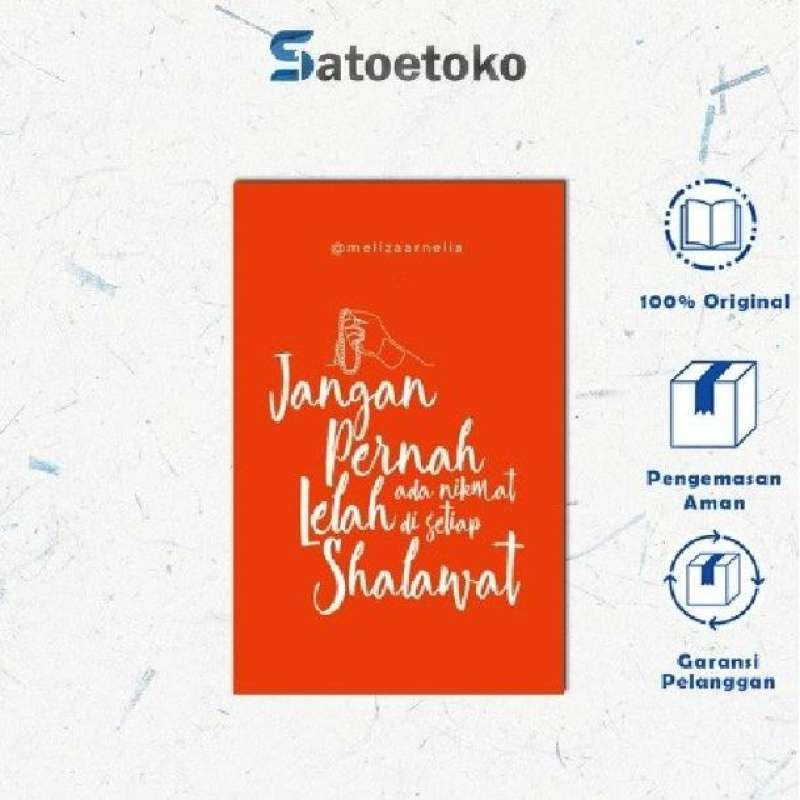 Jual Jangan Pernah Lelah, Ada Nikmat Di Setiap Sholawat - Meliza Arne ...