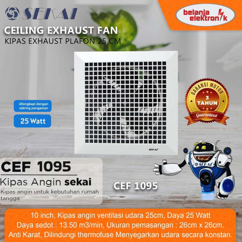 Jual Sekai Ceiling Exhaust Fan Cef 1095 10 Inch Kipas Exhaust Plafon 25 ...