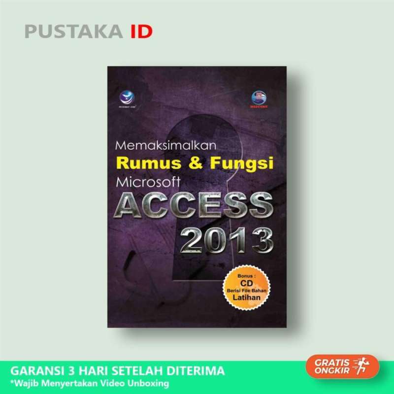 Jual Buku Memaksimalkan Rumus Dan Fungsi Microsoft Access 2013cd Di Seller Buku Id Karang 