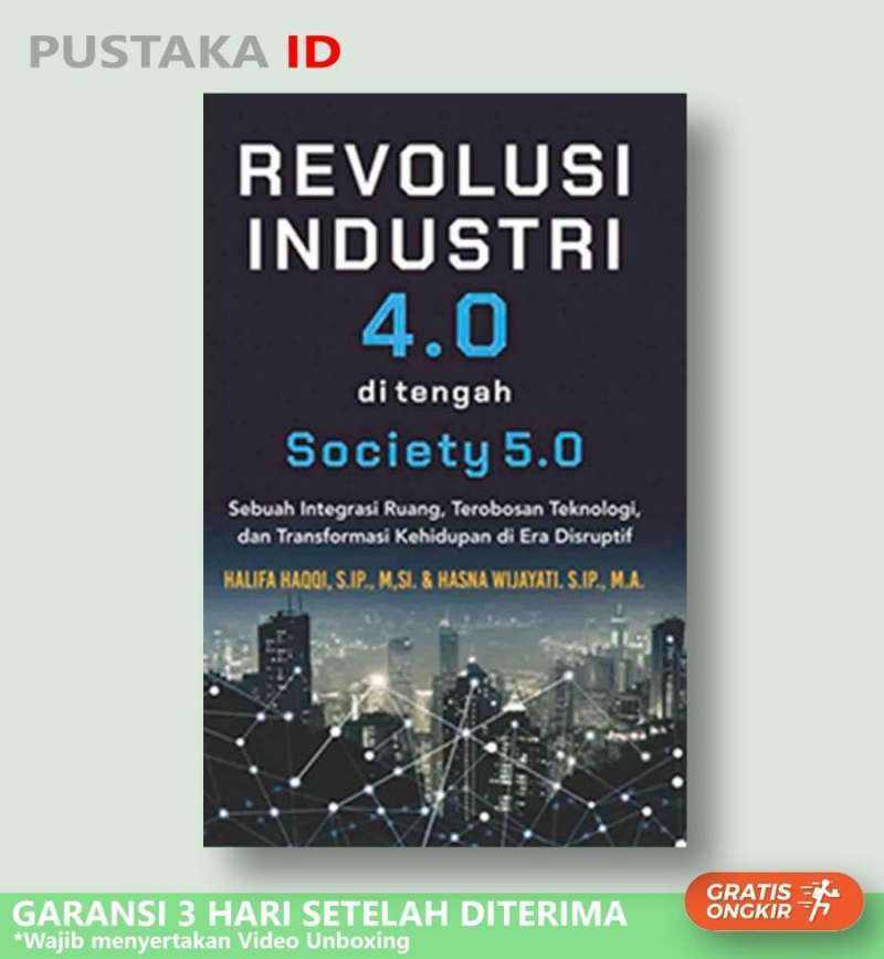 Jual Buku Revolusi Industri 4.0 Di Tengah Society 5.0 Di Seller Buku Id - Karang Tengah, Kab ...