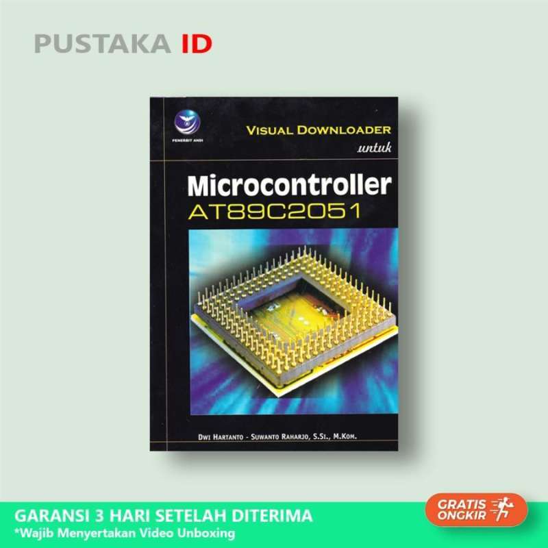 Jual Buku Visual Downloader Untuk Microcontroller At89c2051 Di Seller Buku Id - Karang Tengah ...