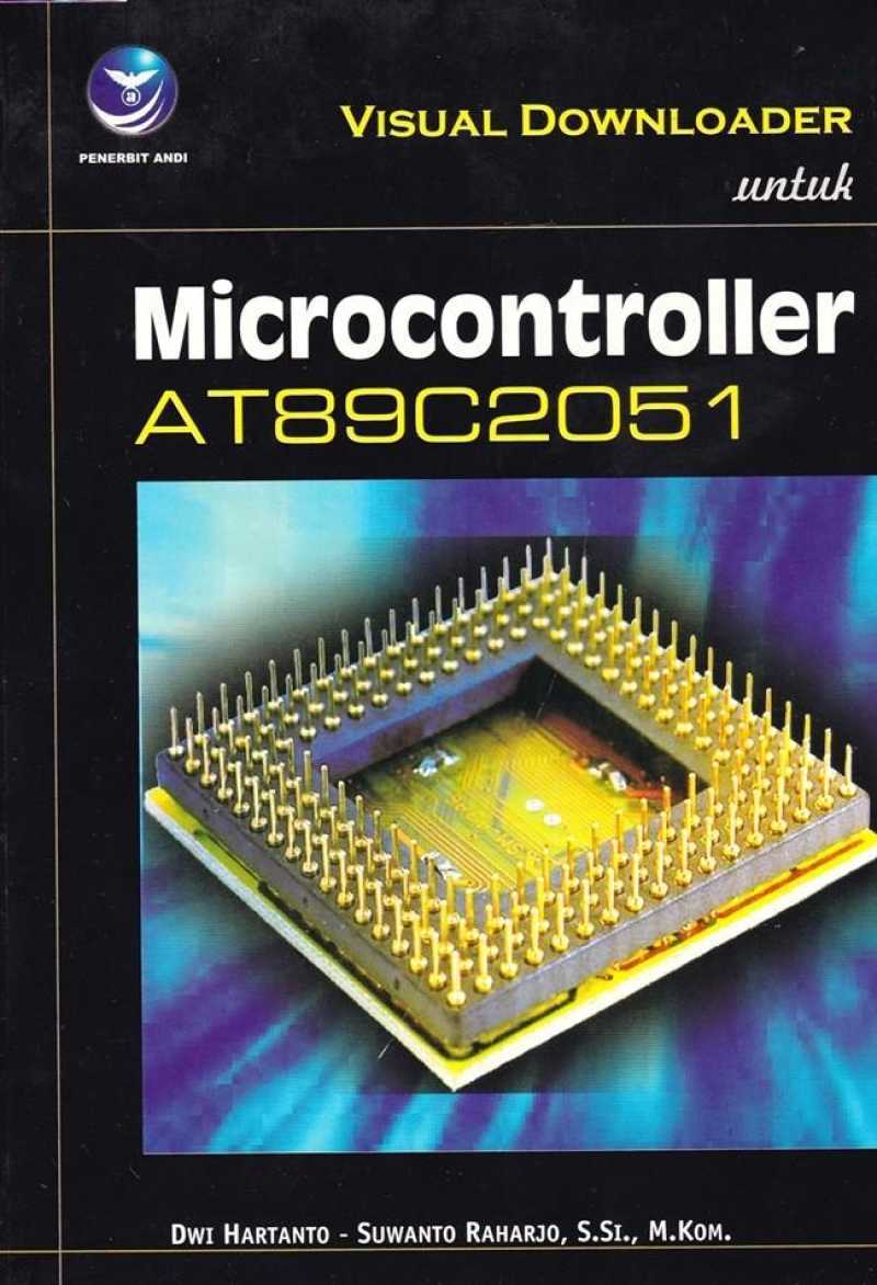 Jual Buku Visual Downloader Untuk Microcontroller At89c2051 Di Seller Buku Id - Karang Tengah ...