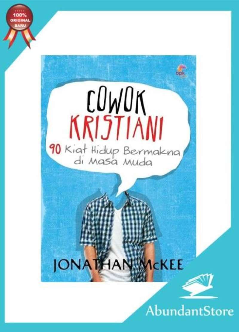 Promo Cowok Kristiani - 90 Kiat Hidup Bermakna Di Masa Muda - Jonathan Mckee Diskon 23% Di ...