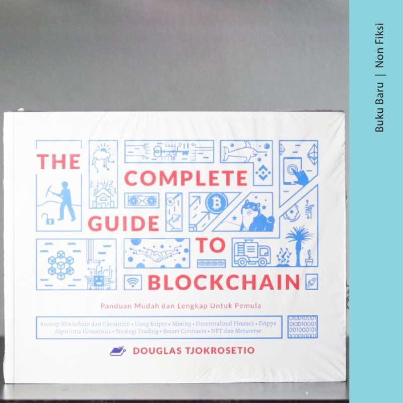 Promo Buku The Complete Guide To Blockchain - Douglas Tjokrosetio ...