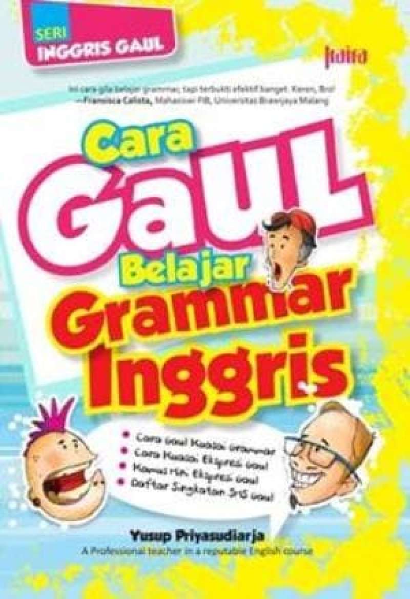 Promo Cara Gaul Kuasai Grammar Inggris Yusup Priyasudiarja Diskon 23% ...