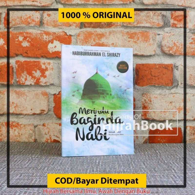 Promo Buku Islam Novel Merindu Baginda Nabi Penulis Habiburrahman El ...