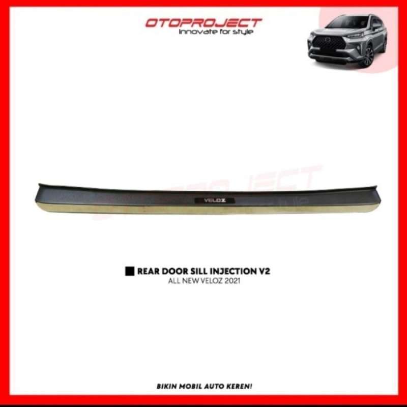 Promo Rear Door Sill All New Veloz 2021 Injection V2 Otoproject Diskon ...
