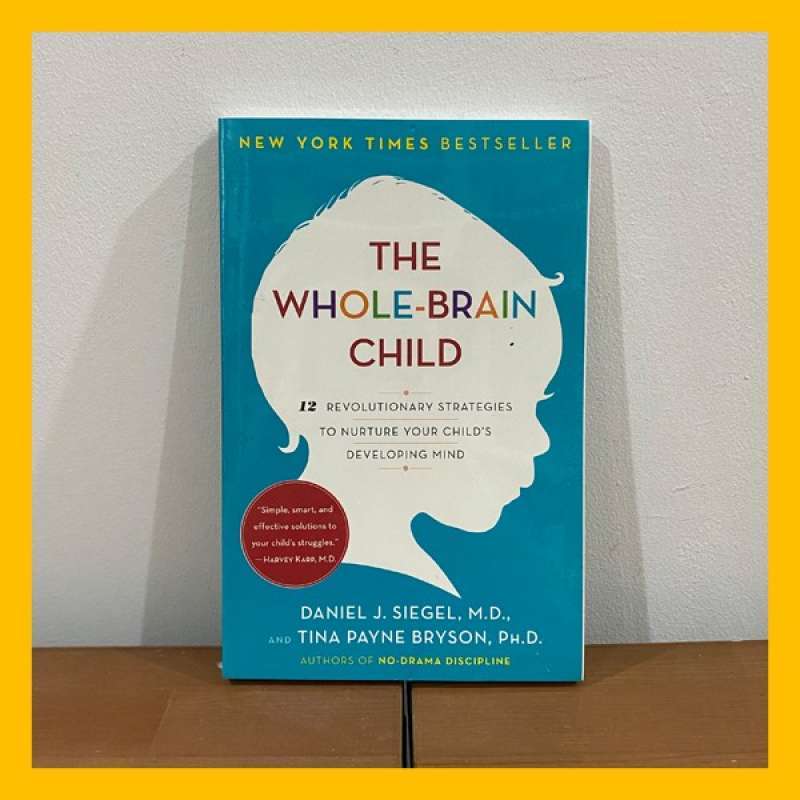 Promo Buku Import The Whole-brain Child (original Paperback) Diskon 21% ...