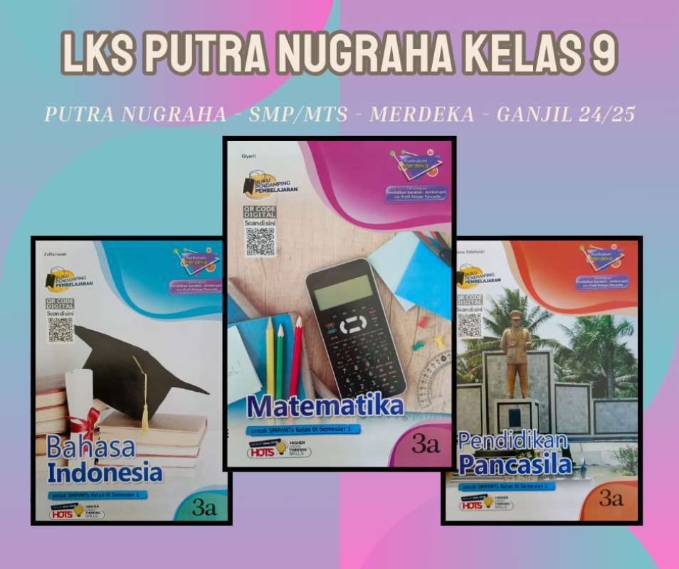 Jual Buku Lks Putra Nugraha Smp/mts Kelas 9 Kurikulum Merdeka Ganjil 2024/2025 - Original - P ...