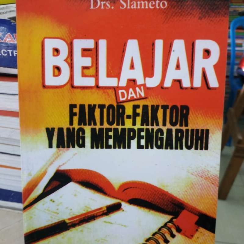 Jual Buku Belajar Dan Faktor-faktor Yang Mempengaruhi Slameto Di Seller Rumix - Cengkareng Timur ...