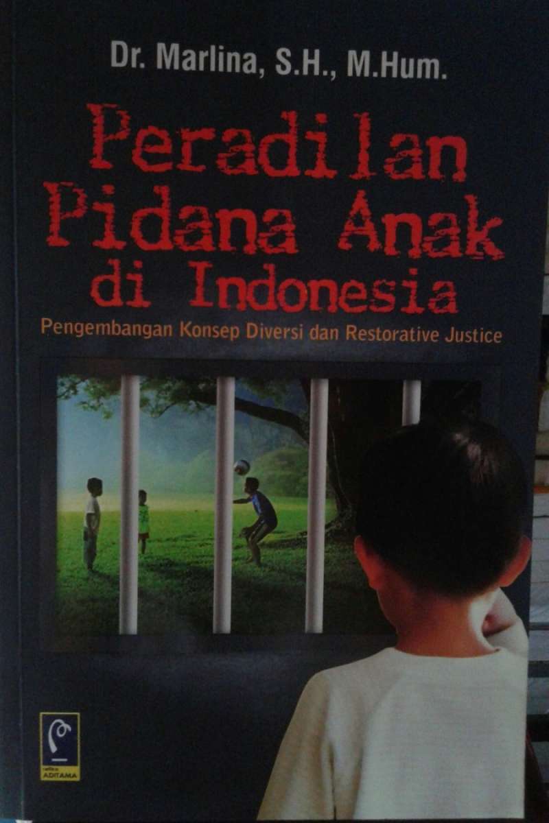 Jual Buku Peradilan Pidana Anak Di Indonesia Di Seller Noelle ...