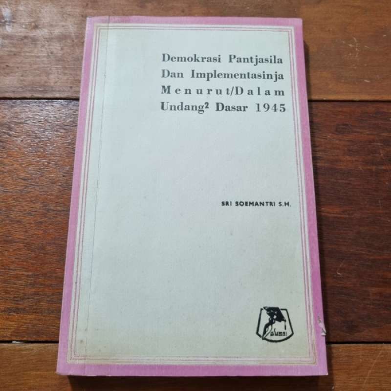 Jual Demokrasi Pantjasila Implementasinya Menurut Dalam Uud 1945 Sri S ...