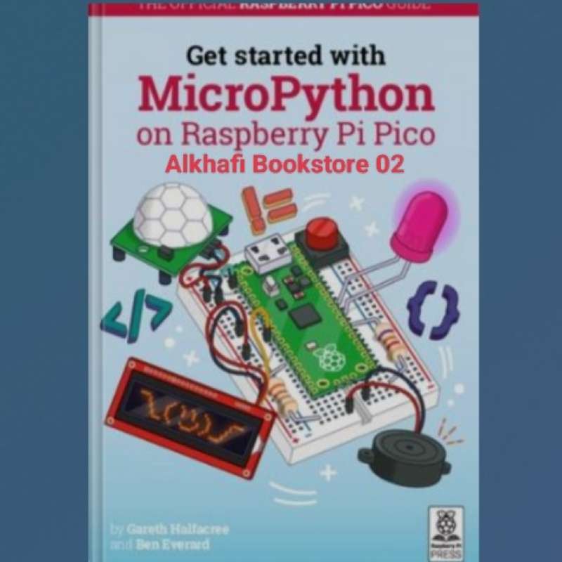 Jual Buku Get Started With Micropython On Raspberry Pi Pico Di Seller ... Jual Buku Get Started With Micropython On Raspberry Pi Pico Di Seller ...