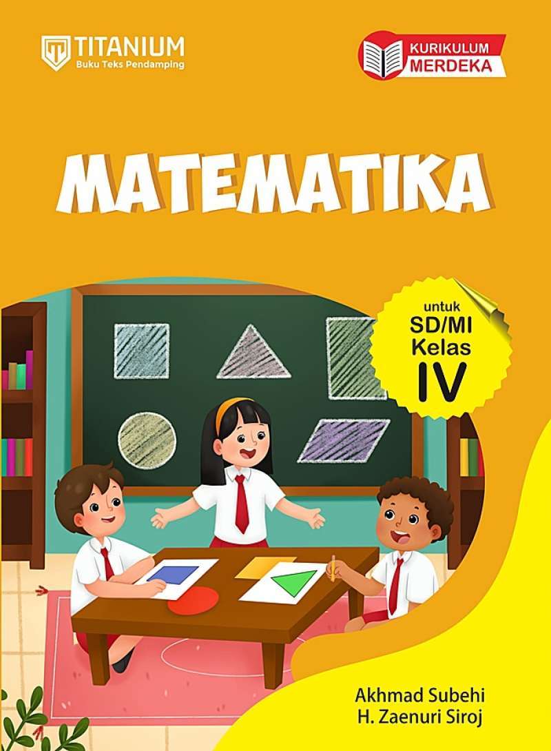 Promo Titanium: Buku Teks Pendamping Kurikulum Merdeka Matematika Untuk Sd/mi Kelas 4 Diskon 10% ...
