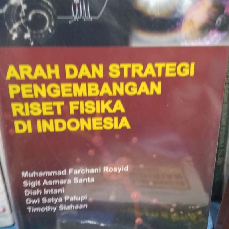 Jual Ori Arah Dan Strategi Pengembangan Riset Fisika Di Indonesia Di ...