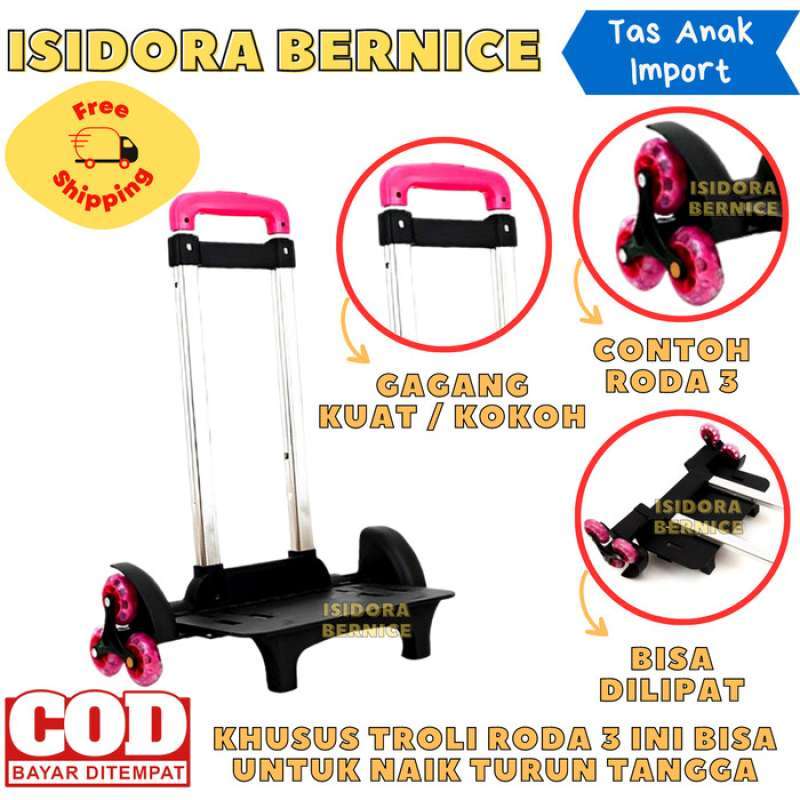Jual Trolley Troli Lipat Roda 3 Roda 6 Roda 2 Untuk Tas Sekolah Anak Di ...