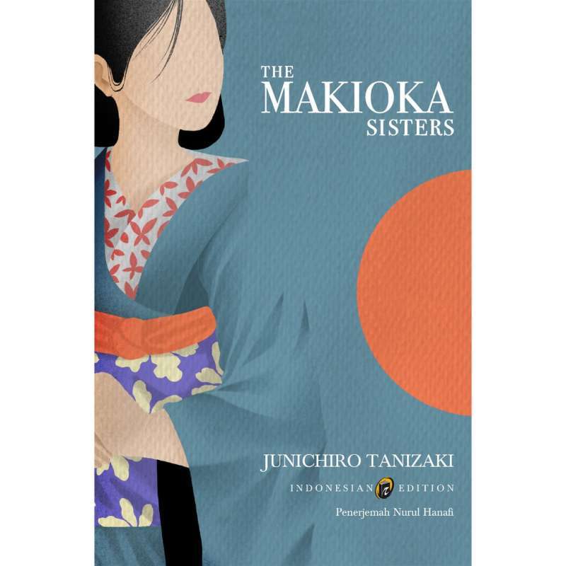 Jual The Makioka Sisters - Junichiro Tanizaki Di Seller Togamas ...