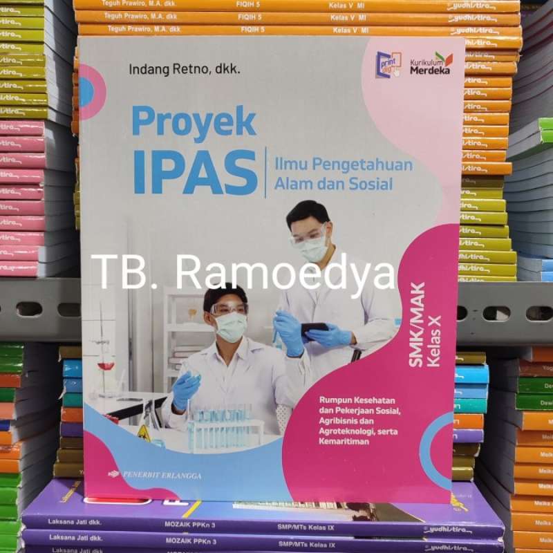 Promo Buku Proyek Ipas Smk/mak Kelas X Kesehatan Erlangga Kurikulum ...