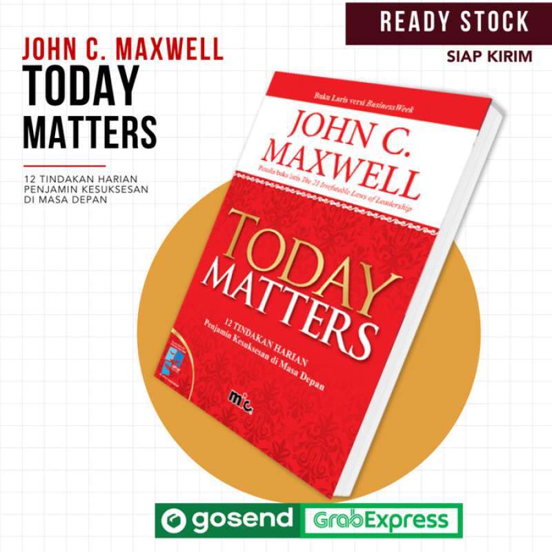 Promo Buku John C. Maxwell - Today Matters - John C. Maxwell Diskon 23% ...