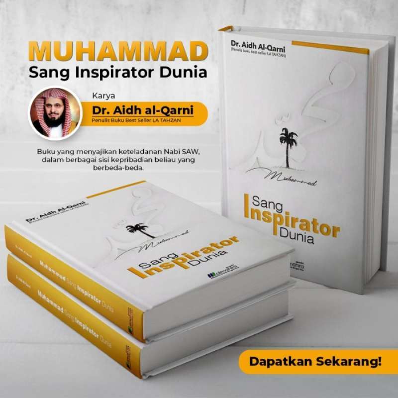 Promo Buku Muhammad Sang Inspirator Dunia | Karya Syeikh Dr. Aidh Al ...