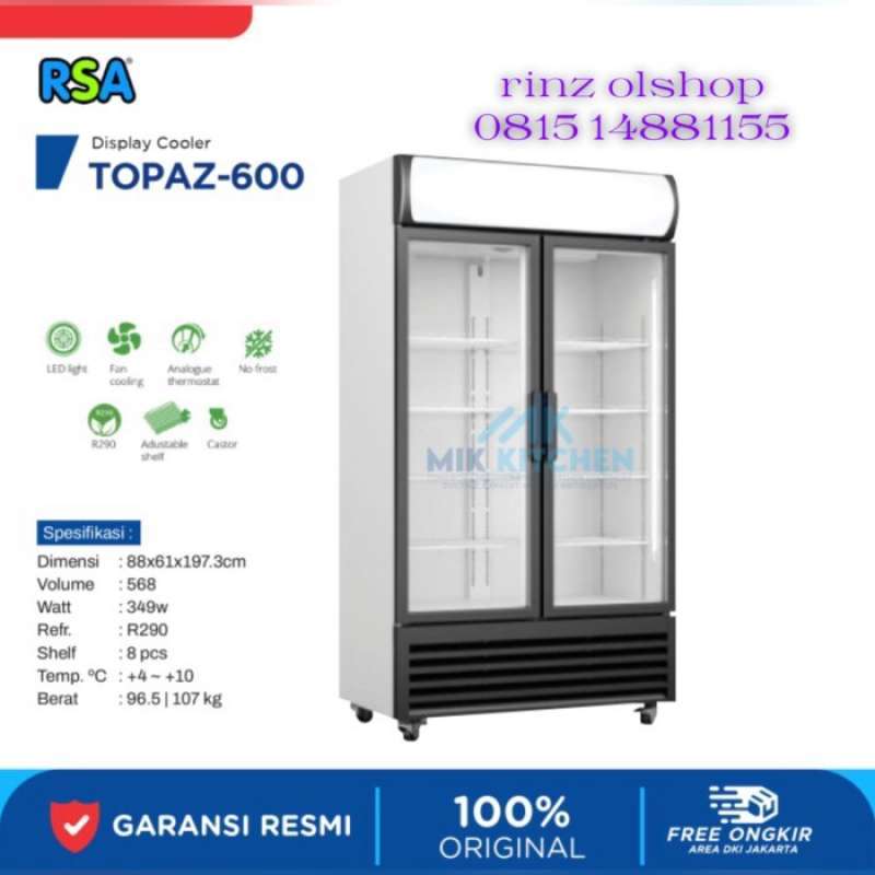 Promo Rsa Topaz600 Topaz-600 Showcase Display Cooler Diskon 23% Di Seller Dapur Mama Indah ...