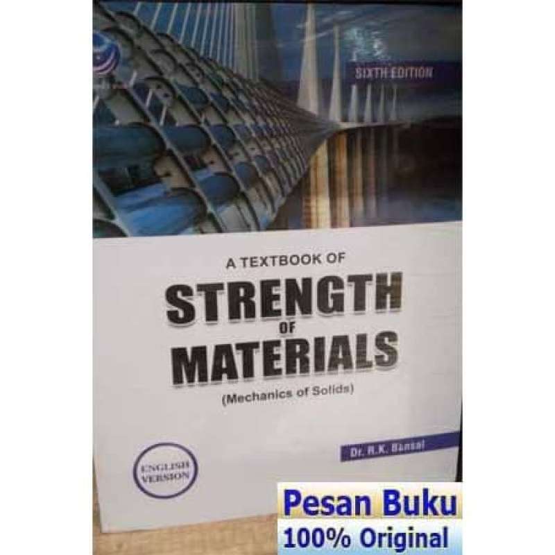 Promo Buku A Textbook Of Strength Of Materials Mechanics Of Solids ...