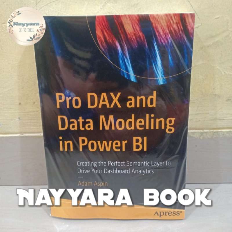 Promo Buku Pro Dax And Data Modeling In Power Bi Diskon 23% Di Seller Zawaru Store - Tanah ...