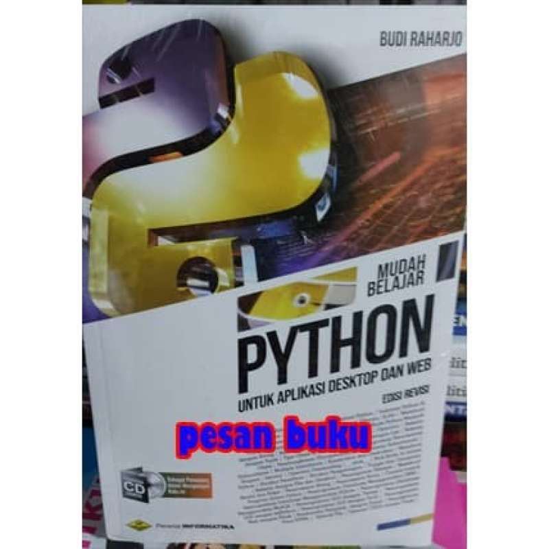 Promo Buku Mudah Belajar Python Untuk Aplikasi Desktop Dan Web Ed. Revisi Diskon 23% Di Seller ...