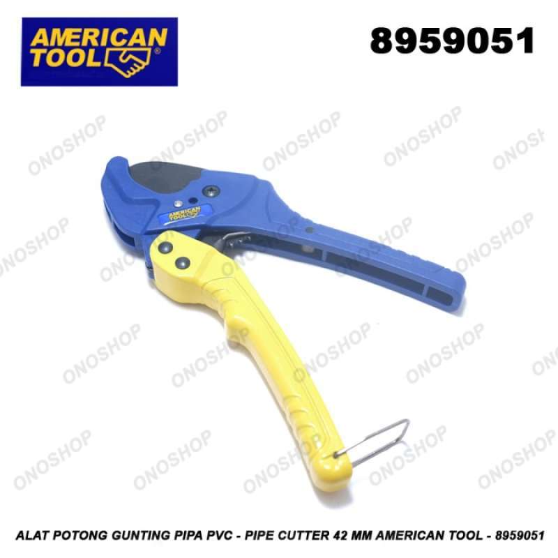 Jual Alat Potong Gunting Pipa Pvc Pipe Cutter 42 Mm American Tool ...