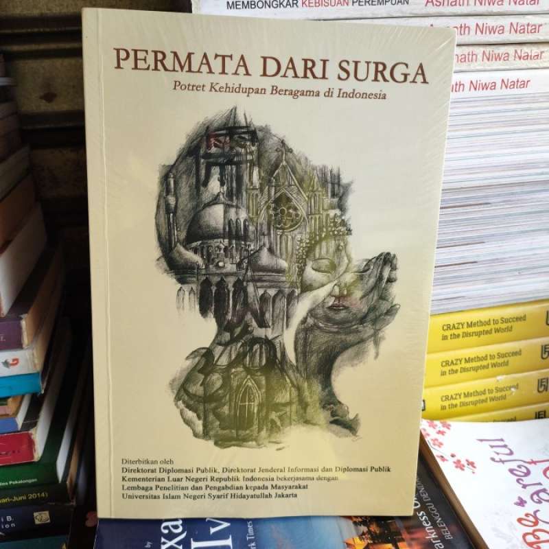 Promo Buku Permata Dari Surga Potret Kehidupan Beragama Di Indonesia ...