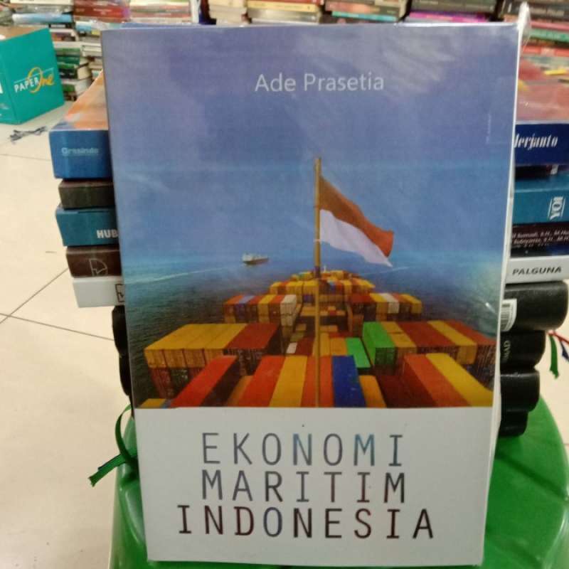 Promo Ekonomi Maritim Indonesia By Ade Peasetia Diskon 23% Di Seller ...