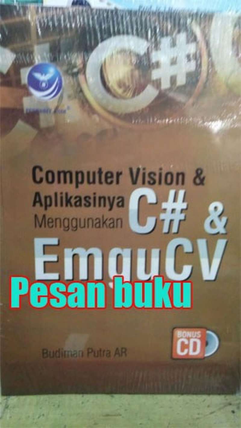 Promo Buku Computer Vision & Aplikasinya Menggunakan C# & Emgucv +cd ...