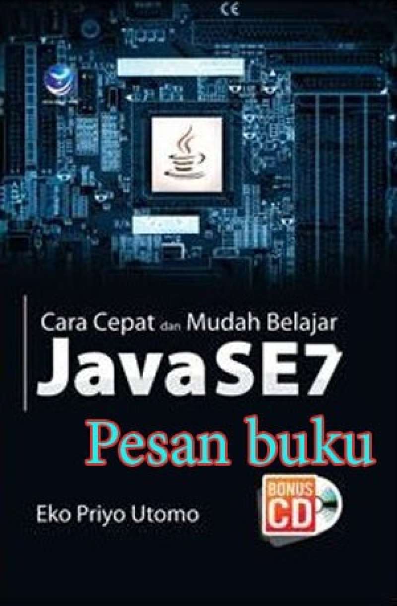 Promo Buku Cara Cepat Dan Mudah Belajar Java Se7+cd Oleh Eko Priyo ...