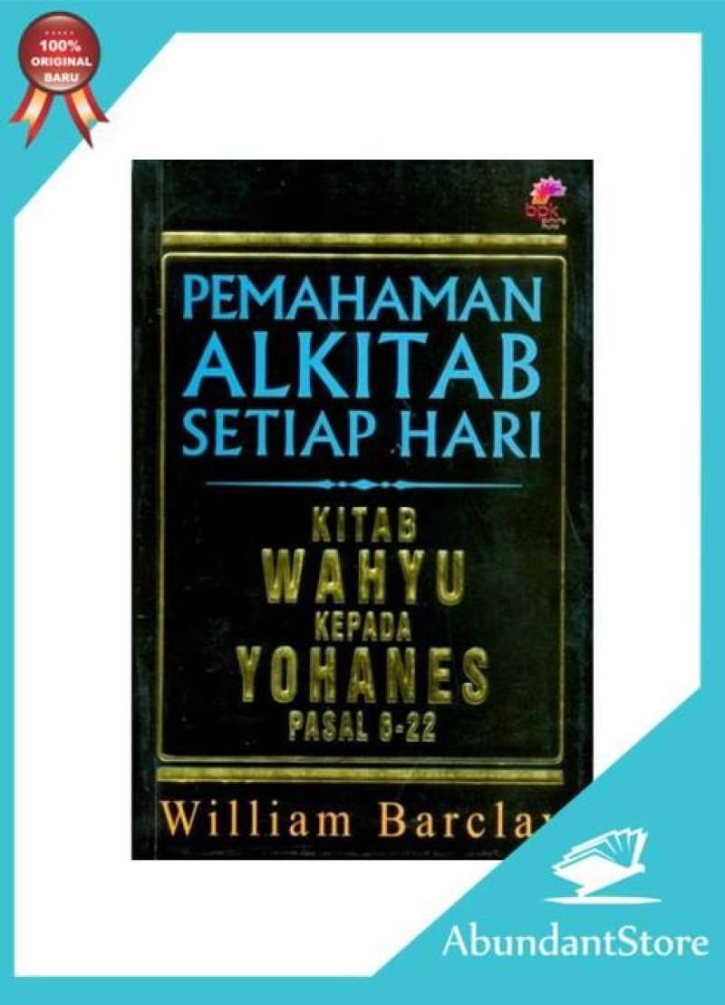 Promo Buku Pemahaman Alkitab Setiap Hari (pash) Wahyu Kepada Yohanes 11-22 Diskon 23% Di Seller ...