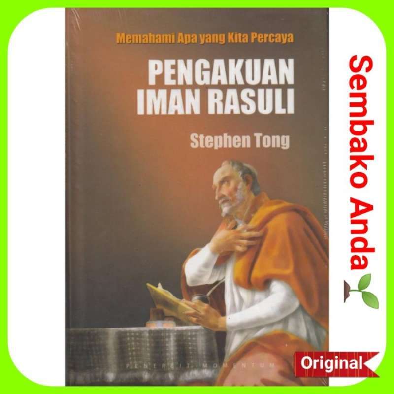 Promo Pengakuan Iman Rasuli. Stephen Tong. Memahami Apa Yang Kita ...