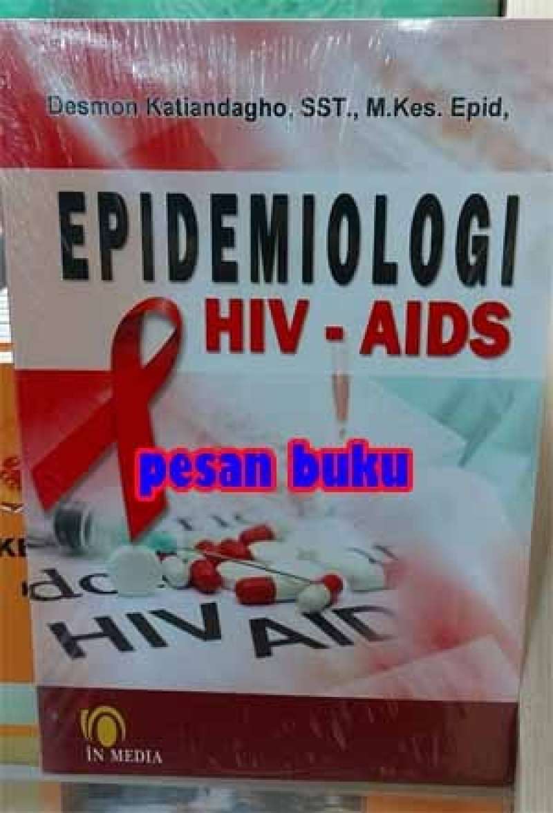 Promo Buku Epidemiologi Hiv-aids Desmon Katiandagho Diskon 23% Di Seller Harui Store - Karet ...