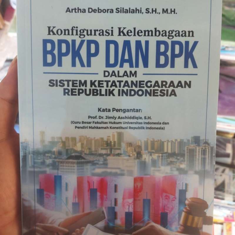 Promo Ori Konfigurasi Kelembagaan Bpkp Dan Bpk Dalam Sistem Ketatanegaraan Ri Diskon 23 Di