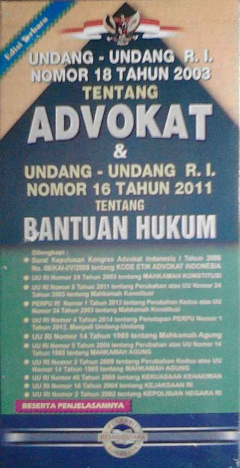 Promo Ori Undang Undang Ri Nomor 18 Tahun 2003 Tentang Advokat Diskon ...