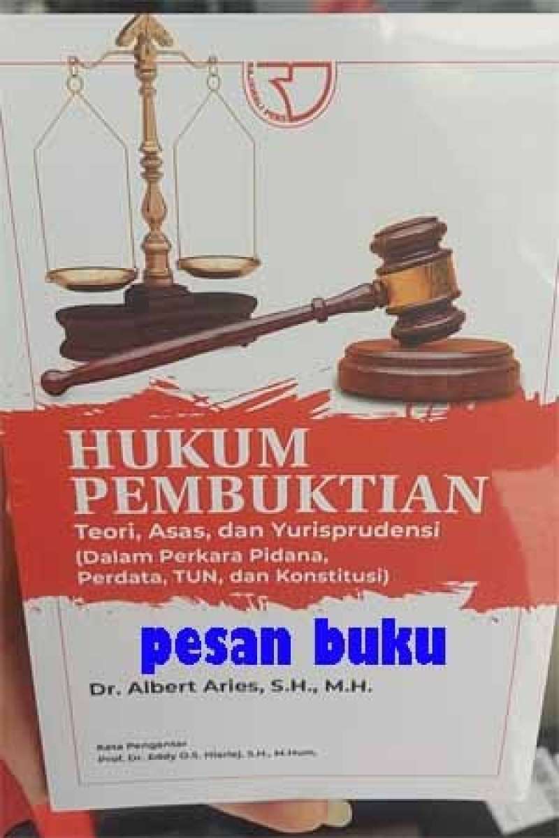 Promo Ori Buku Hukum Pembuktian Teori Asas Dan Yurisprudensi - Dr ...