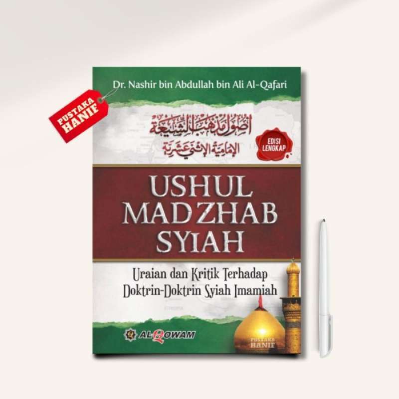 Promo Ori Buku Ushul Madzhab Syiah - Ulasan Lengkap Ajaran Syiah ...