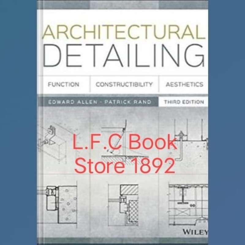 Jual Buku Architectural Detailing Function, Constructibility ...