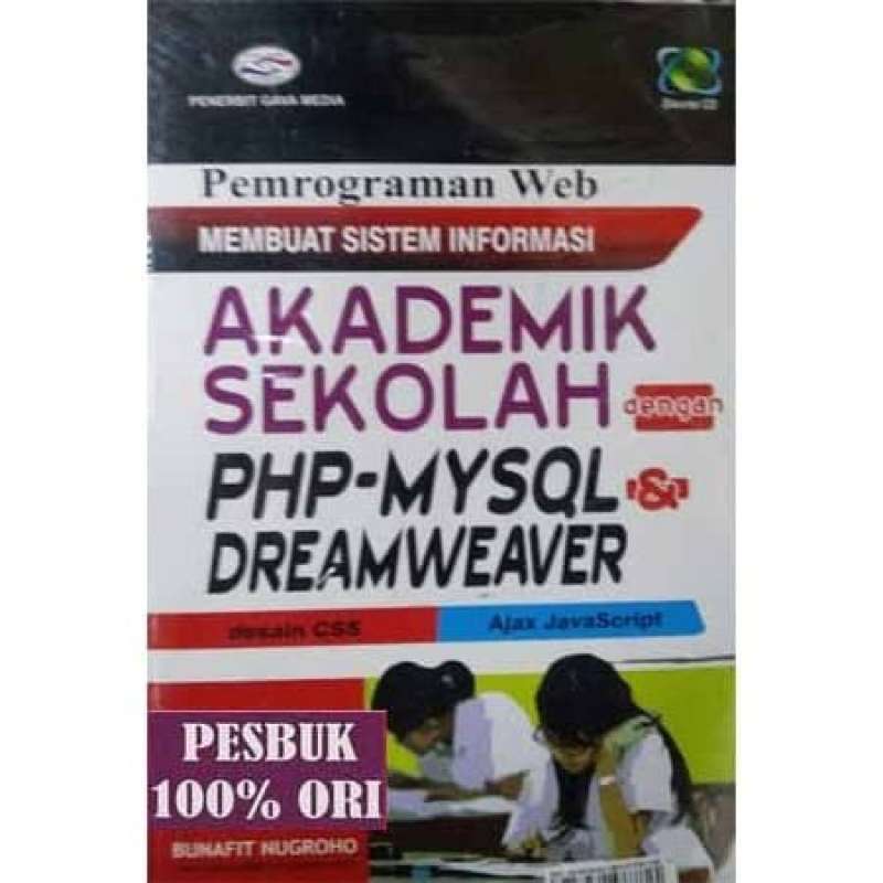 Promo Buku Pemrograman Web Membuat Sistem Informasi Akademik Sekolah ... Promo Buku Pemrograman Web Membuat Sistem Informasi Akademik Sekolah ...