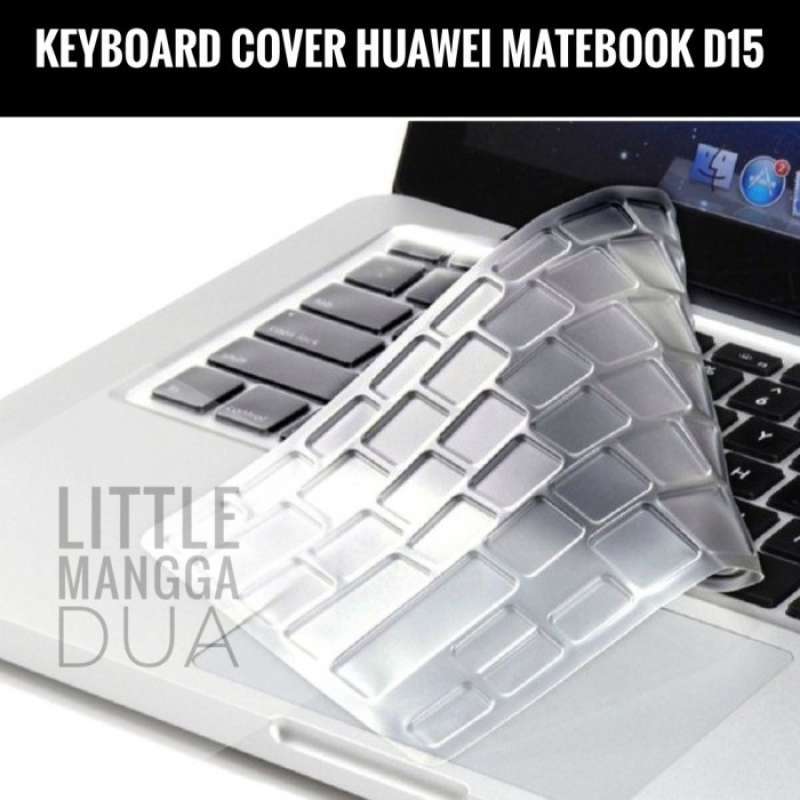 Promo Huawei Matebook D15 Keyboard Cover Diskon 23% Di Seller Lepimu ...
