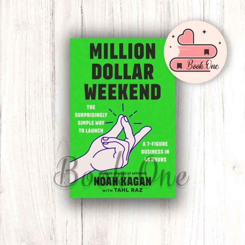 Jual Million Dollar Weekend - Noah Kagan (english) Book.one Di Seller ...